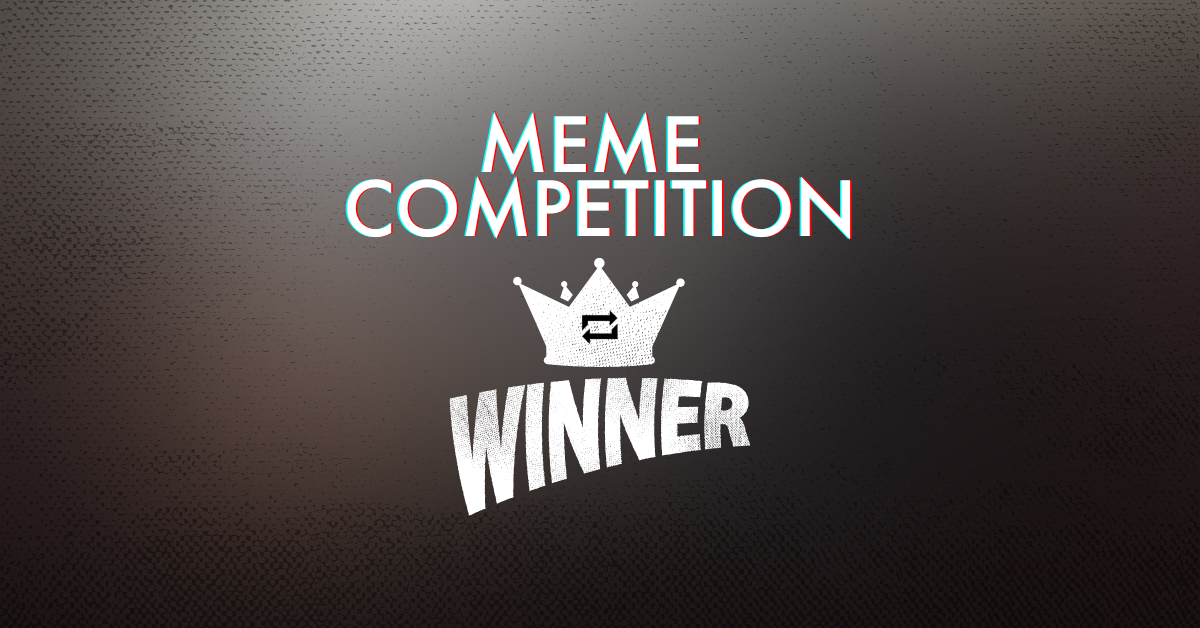 Announcing the winners of our meme competition | RepostExchange