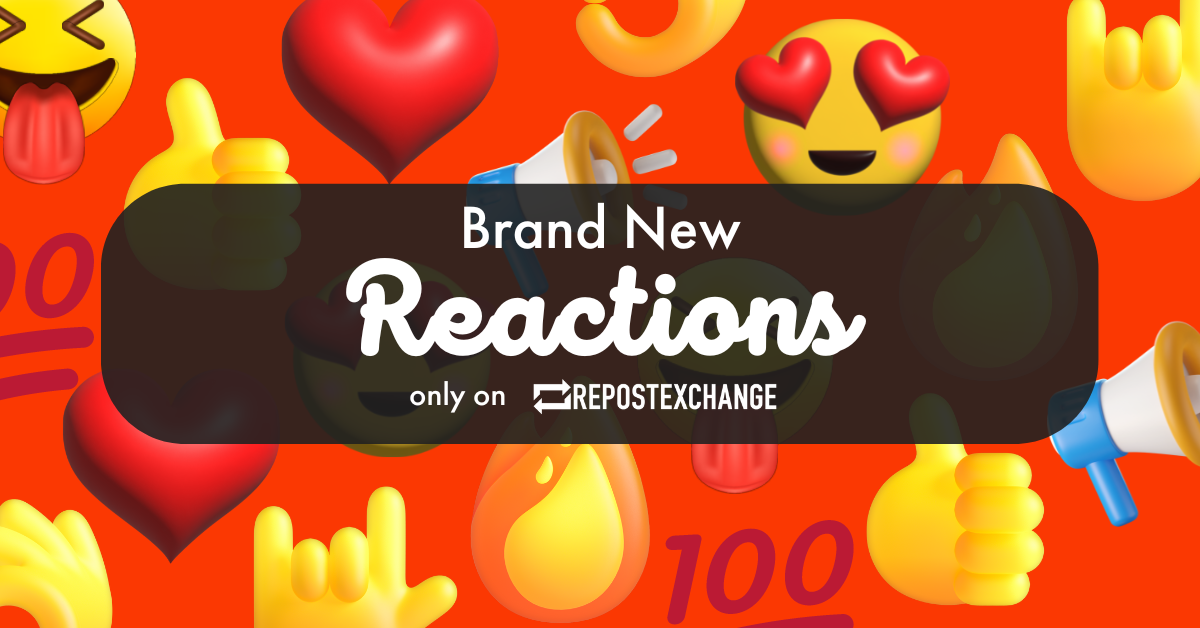 New feature: Reactions | RepostExchange