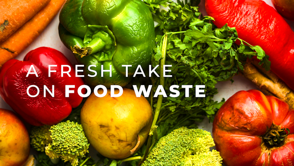 A Fresh Take On Food Waste - RE:TV