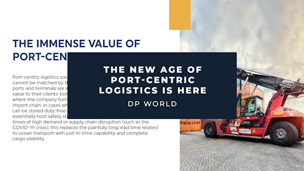 The New Age Of Port-Centric Logistics Is Here - RE:TV