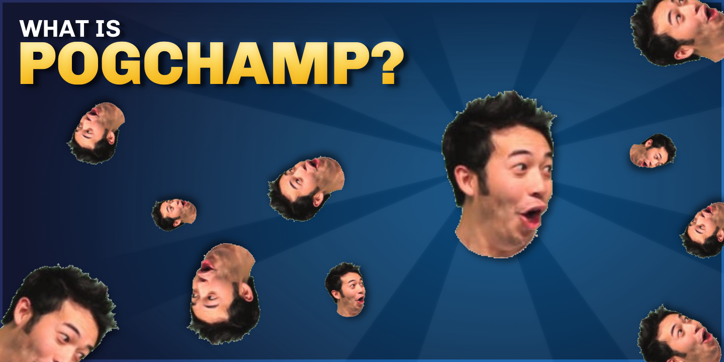 What does Pogchamp mean? (ES)