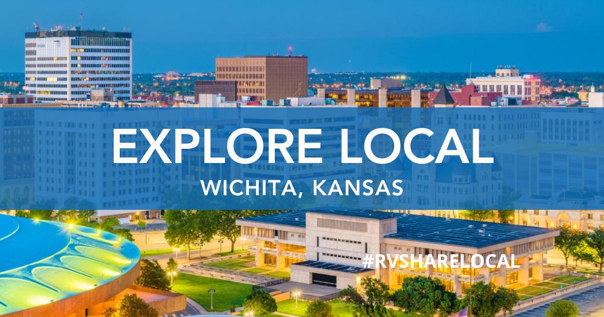 Explore Local: Wichita, Kansas | Local Wichita Travel Guide