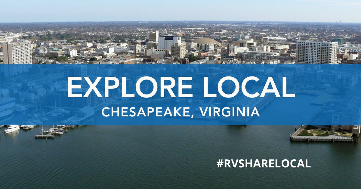 Explore Local: Chesapeake, Virginia | Local Chesapeake Travel Guide