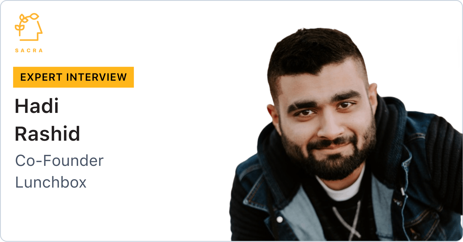 Hadi Rashid, co-founder of Lunchbox, on vertical SaaS for restaurants ...