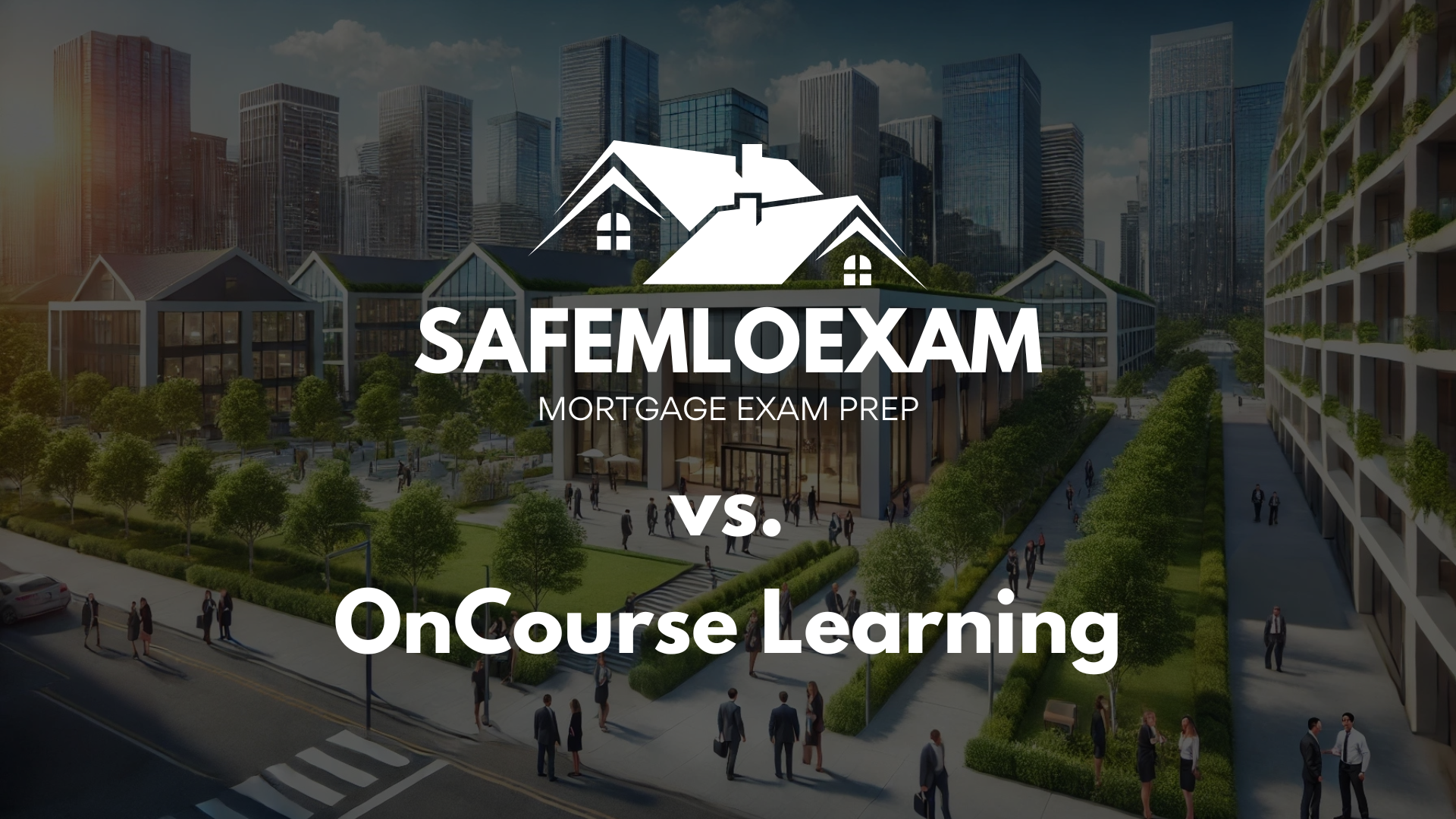 SAFE MLO Exam vs. OnCourse Learning