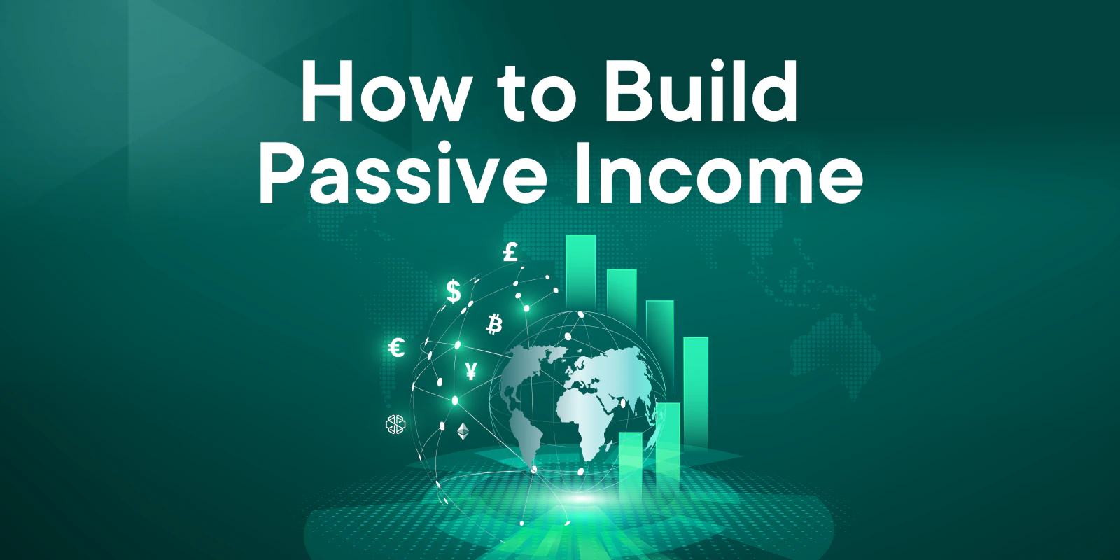 5 Practical Ideas to Build Passive Income