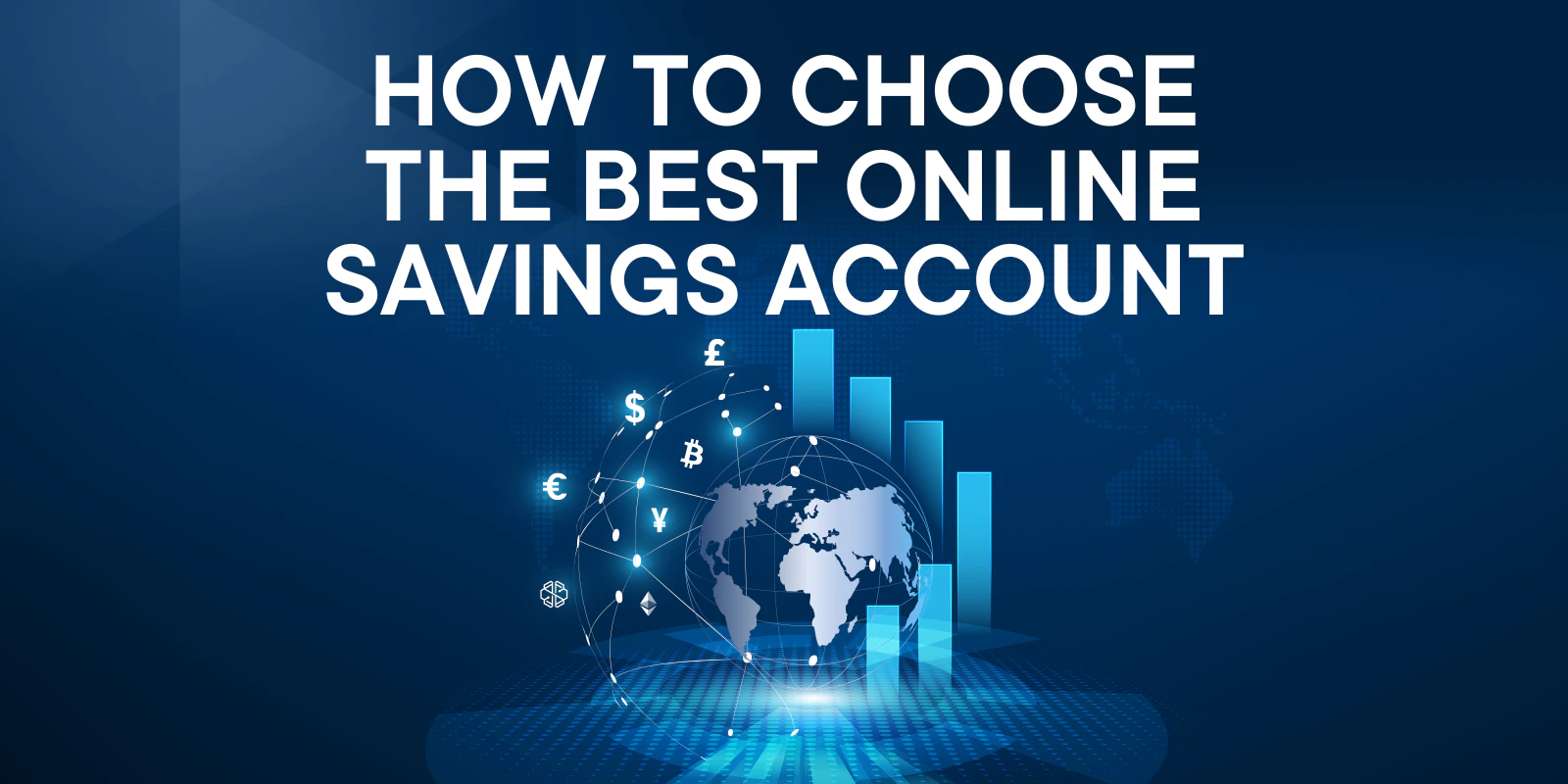 How to Choose the Best Online Savings Account