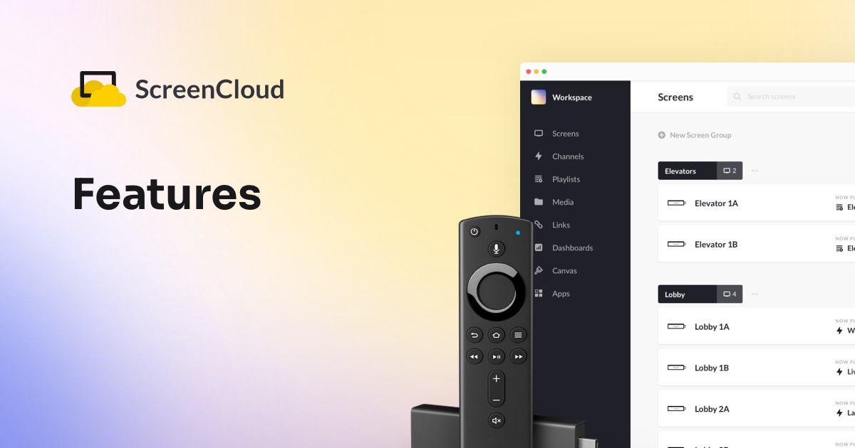 Features – Tools for Digital Signage Management - ScreenCloud