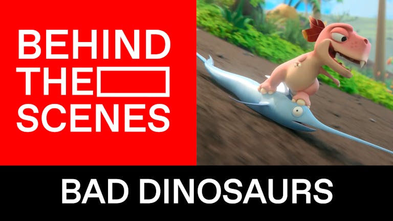 Behind The Scenes: Bad Dinosaurs | ScreenUK Behind The Scenes: Bad Dinosaurs | ScreenUK