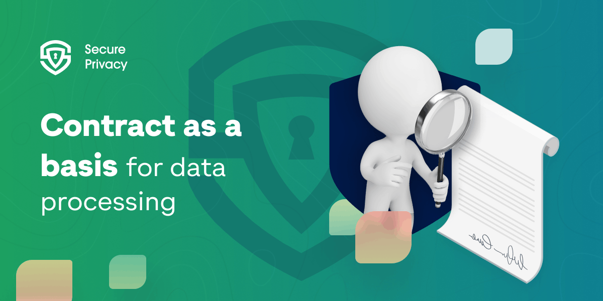 Legal Basis for Data Processing | Contract Execution | Personal Data