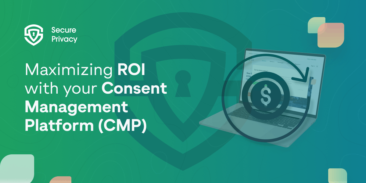 Z1RK2pbqstJ98Mid_MaximizingROIwithYourConsentManagementPlatform-CMP ...