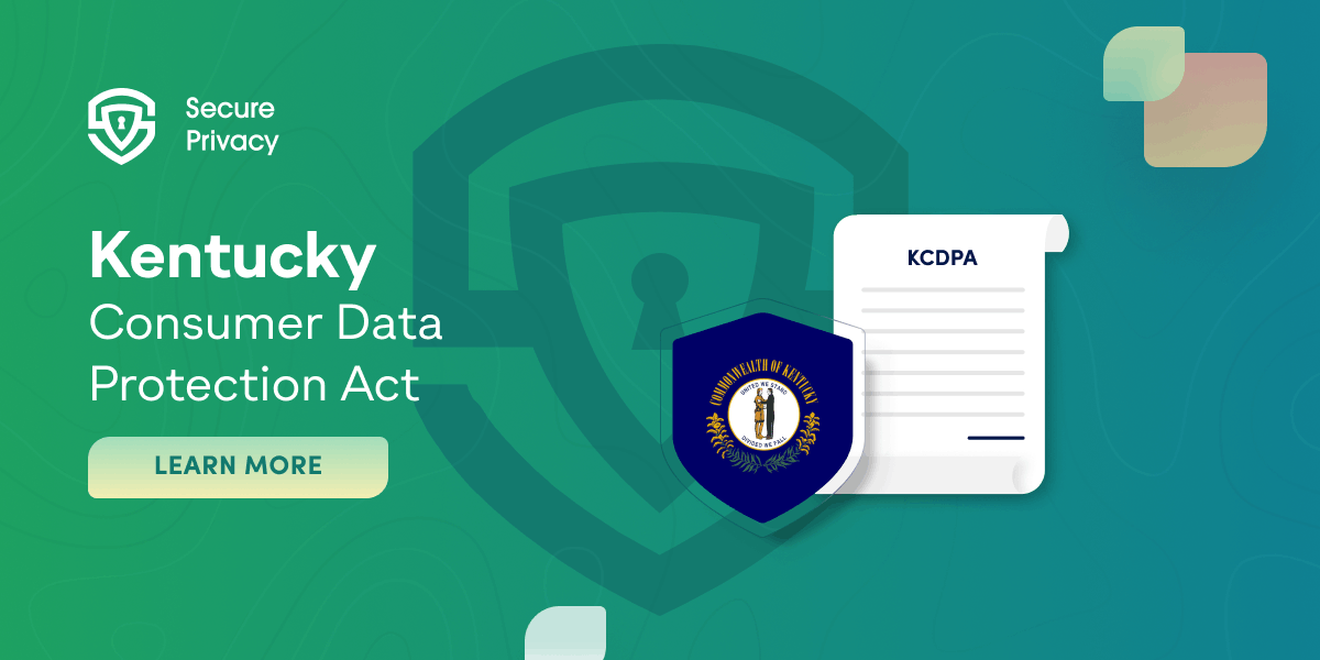 Kentucky Consumer Data Protection Act | Understanding the New Privacy Law