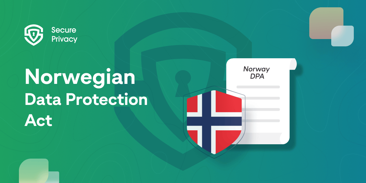 Understanding the Norwegian Personal Data Act | A Guide to Data ...