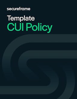 How to Write a CUI Policy That Meets Federal Requirements [+ Template]