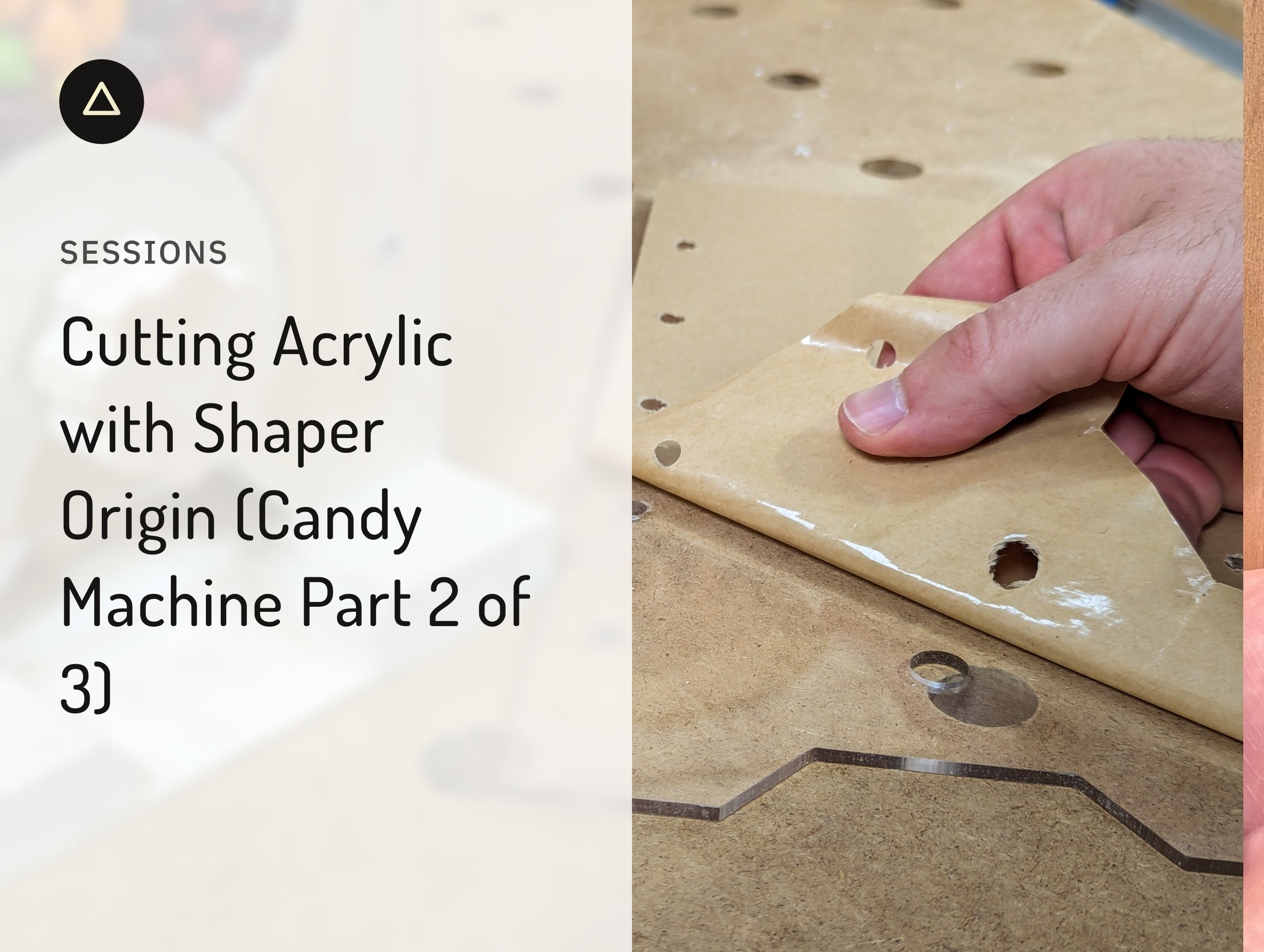 Cutting Acrylic with Shaper Origin (Candy Machine Part 2 of 3) | Shaper ...