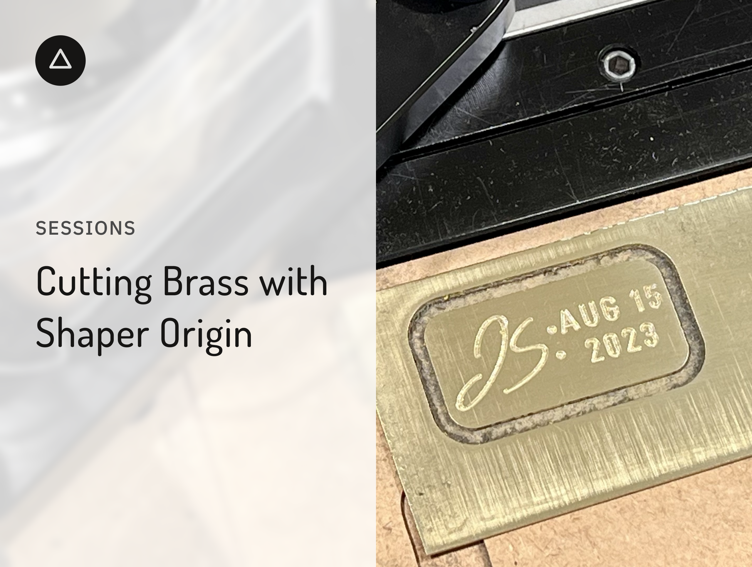 Cutting Brass with Shaper Origin | Shaper Sessions