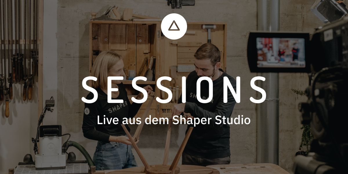 Shaper Sessions