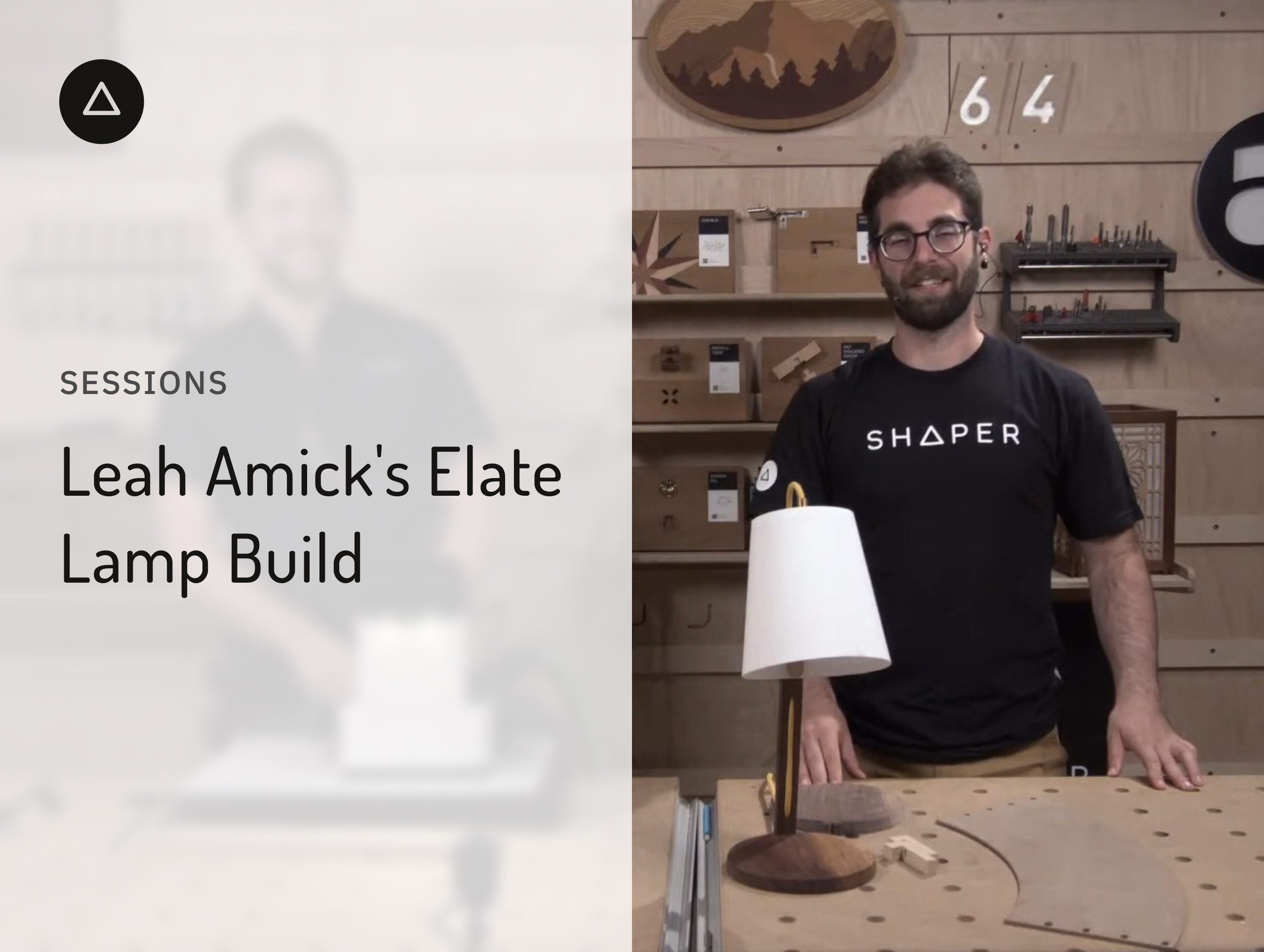 Leah Amick's Elate Lamp Build | Shaper Sessions