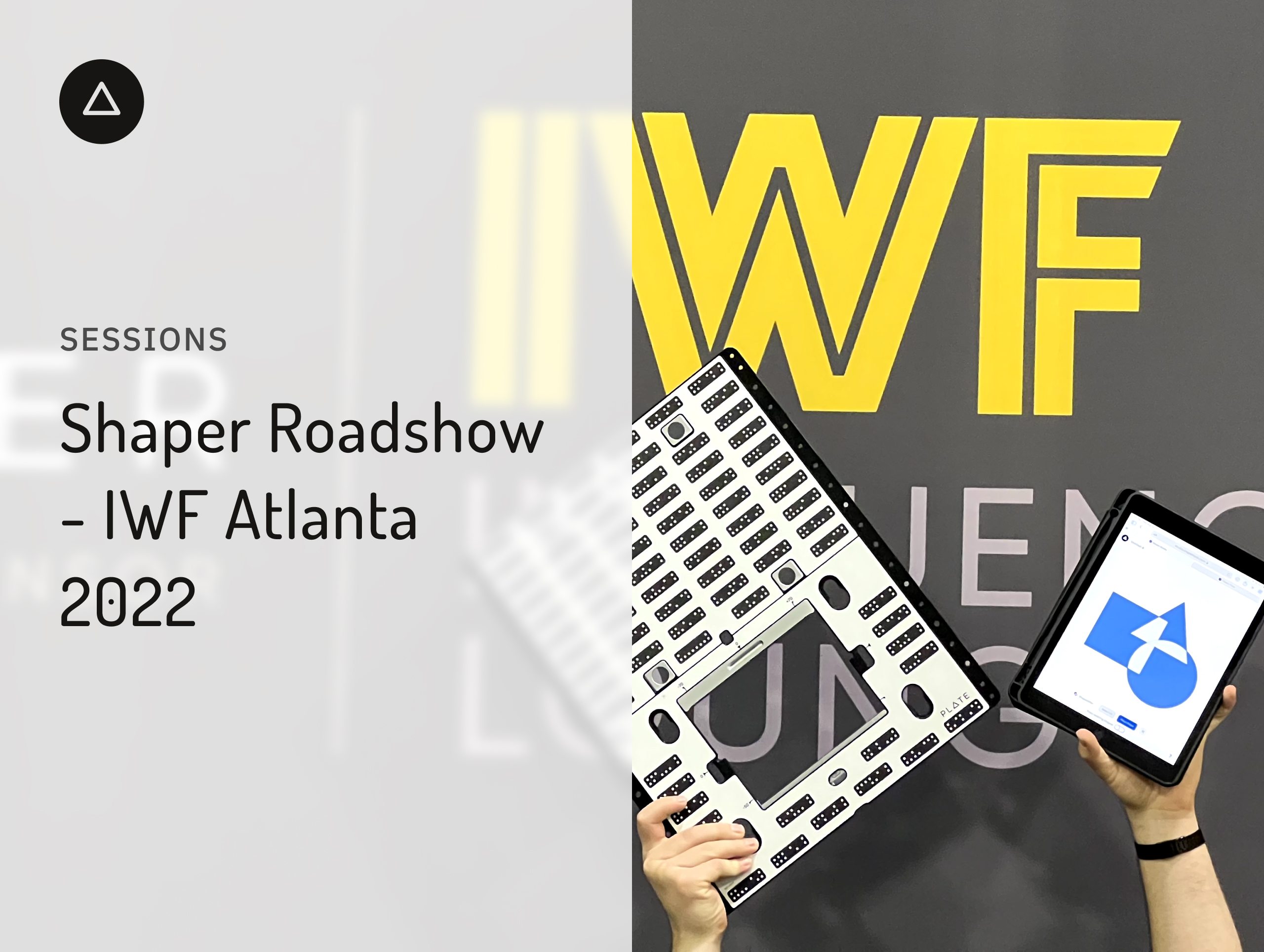 Shaper Tools at IWF Atlanta 2022 | Shaper Sessions