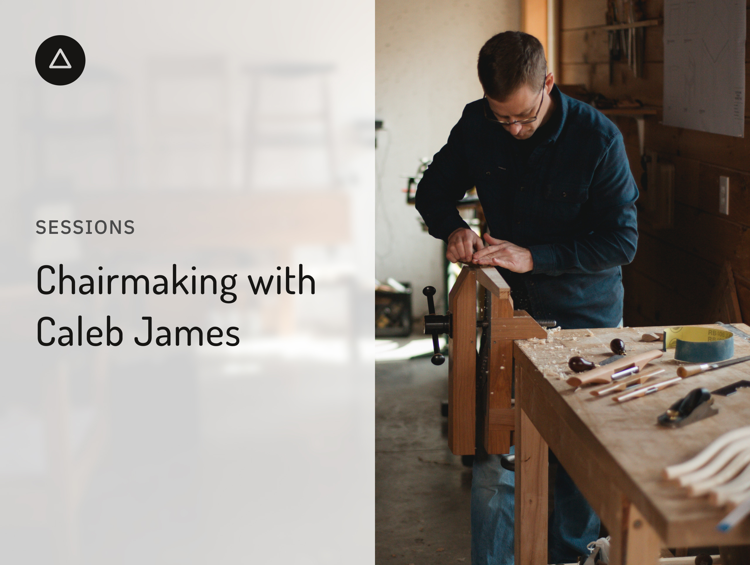 Chairmaking with Caleb James | Shaper Sessions