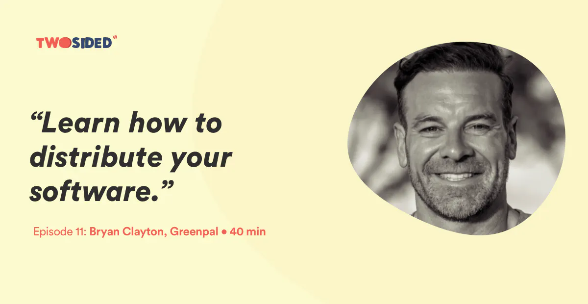 Two-Sided – S1E11 – From mowing lawns to tech entrepreneur with Bryan ...