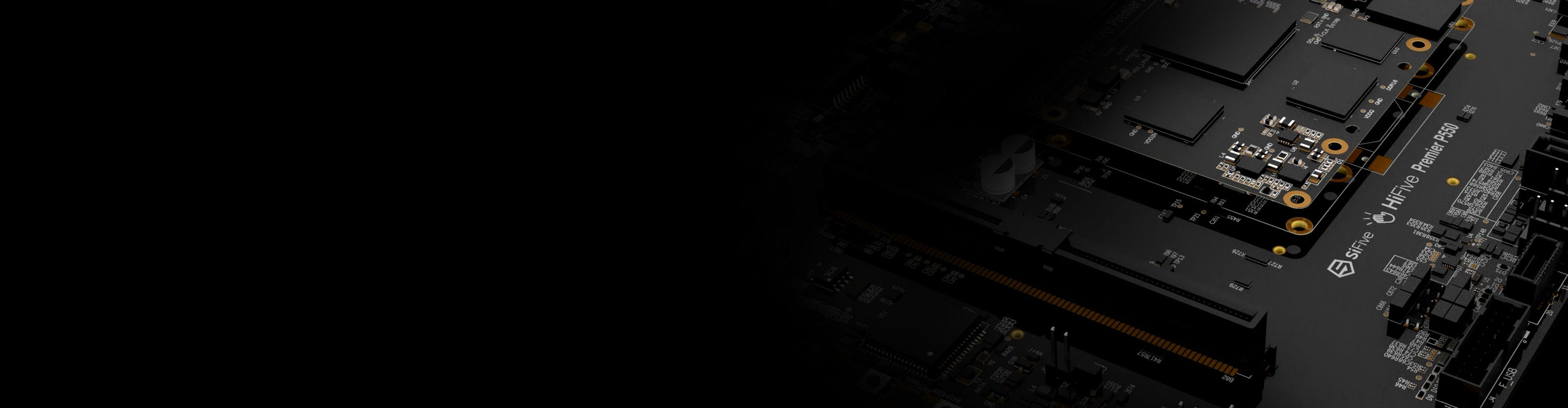 HiFive™ Premier P550 - RISC-V CPU 开发板 - SiFive