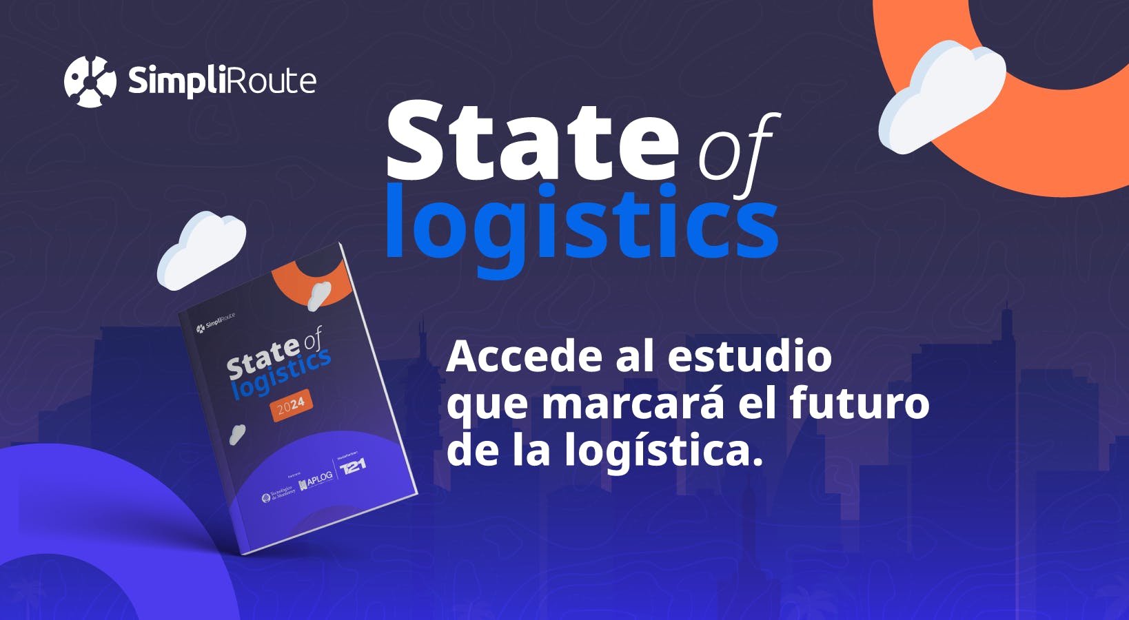 State of Logistics: las claves que marcarán el futuro de la logística