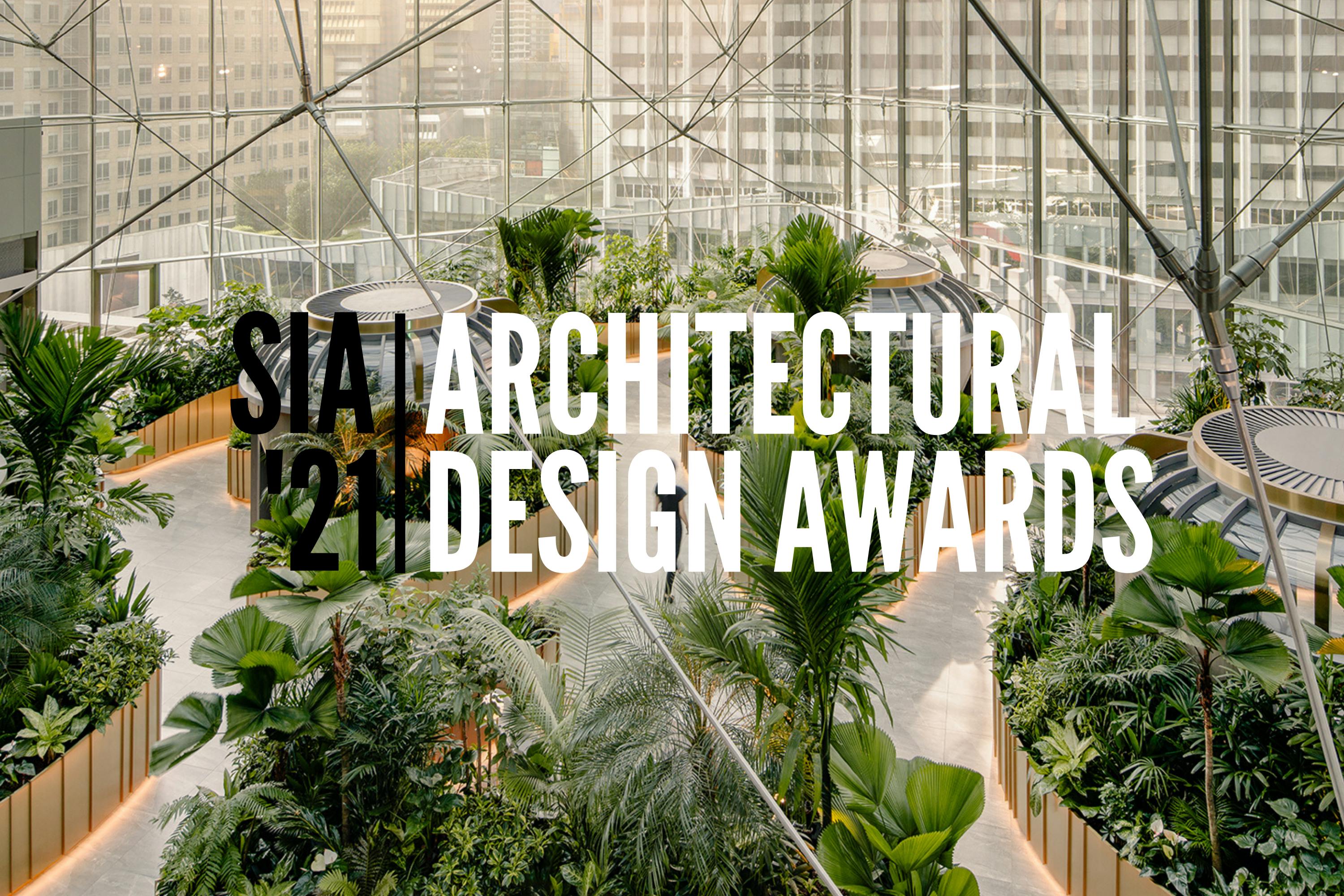 SIA Architectural Design Awards 2021 | Singapore Architect