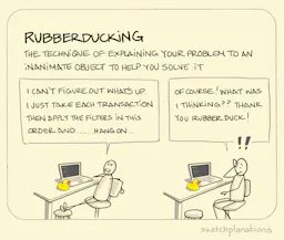 Rubberducking - Sketchplanations