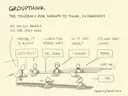Groupthink - Sketchplanations
