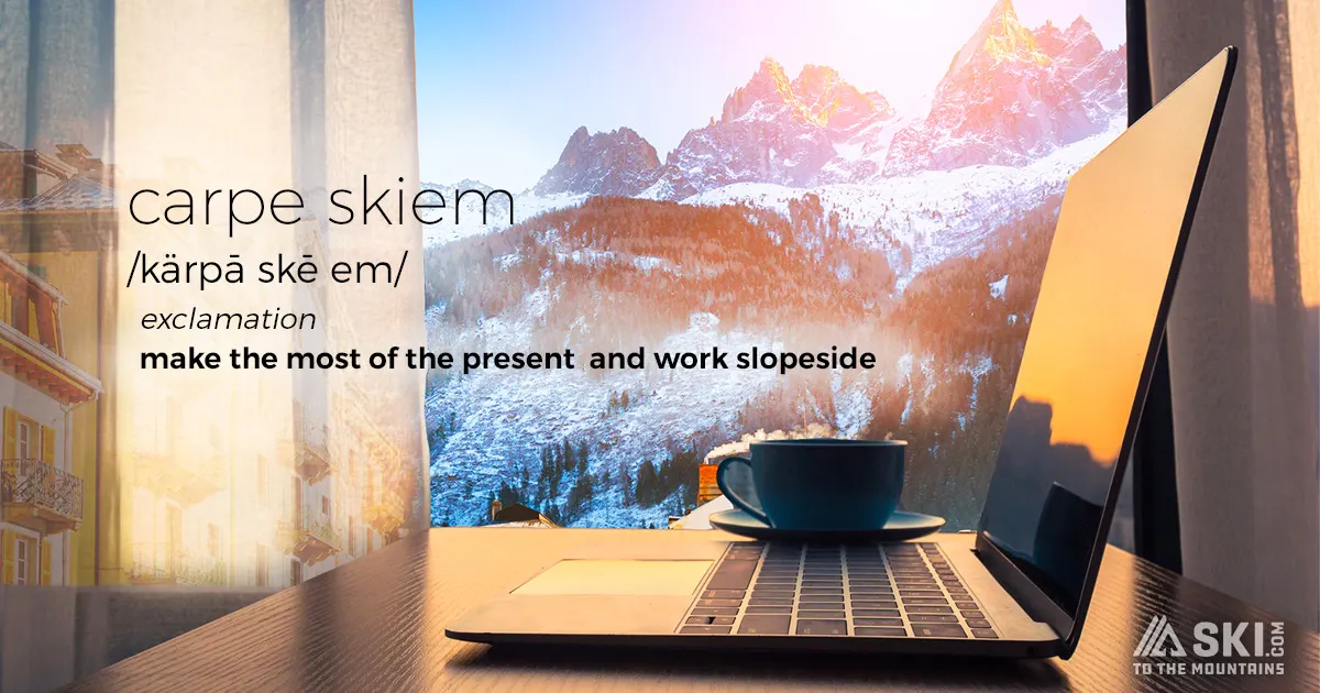 7 Keys To Successfully Working From The Mountains This Winter | To The ...