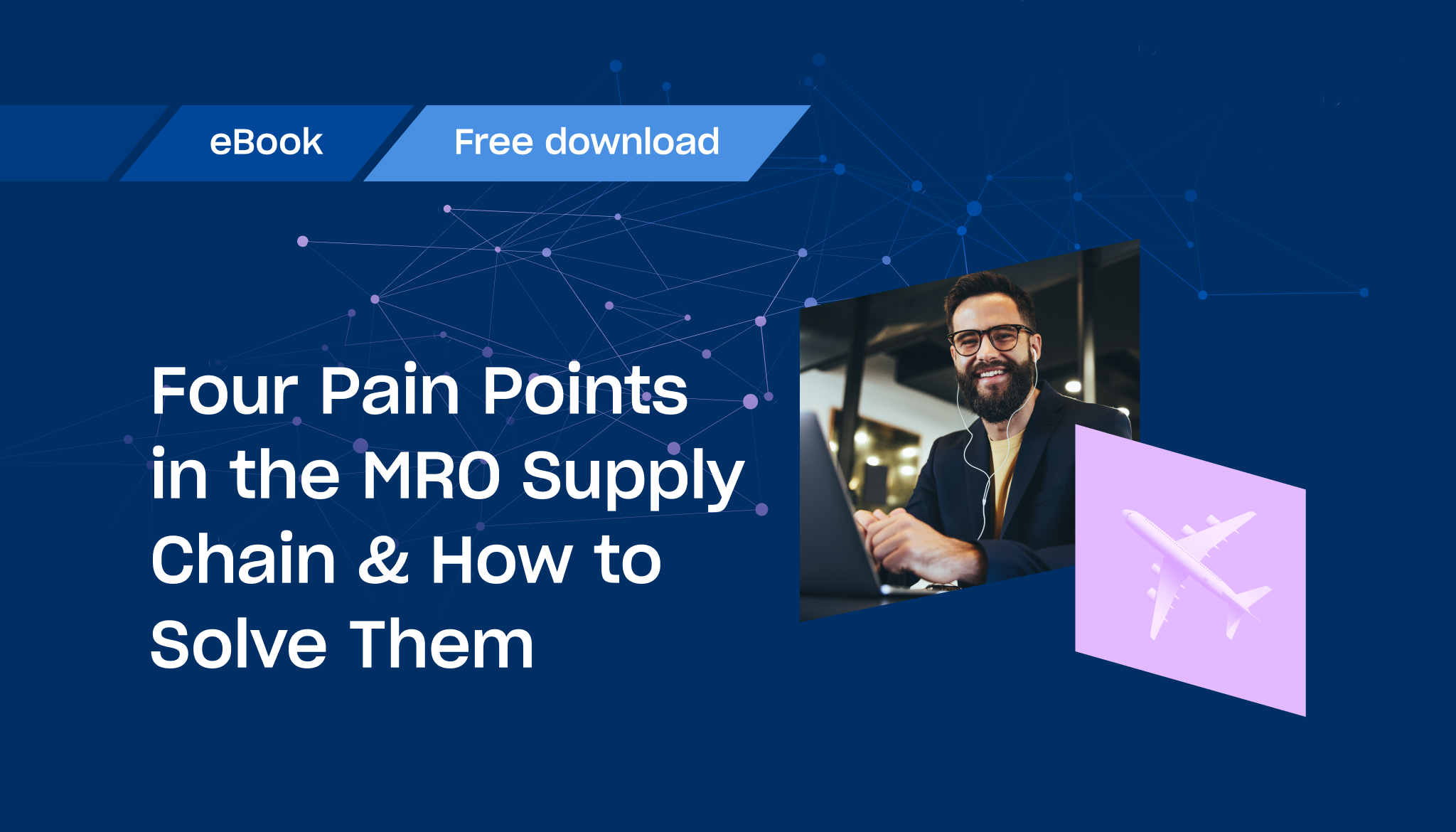 [eBook] How to effectively leverage Technology in MRO Supply Chain ...