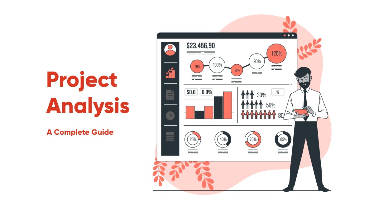 What Is Project Analysis And Why It Is Important What Is Project Analysis And Why It Is Important