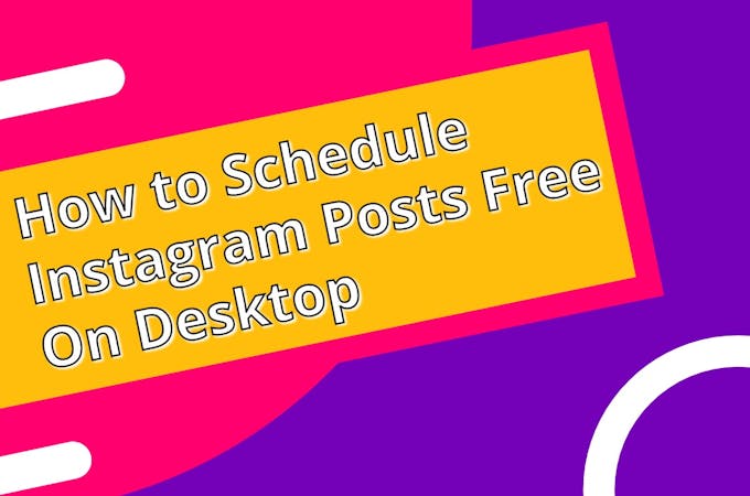 How To Schedule Instagram Posts Free On Desktop How To Schedule Instagram Posts Free On Desktop