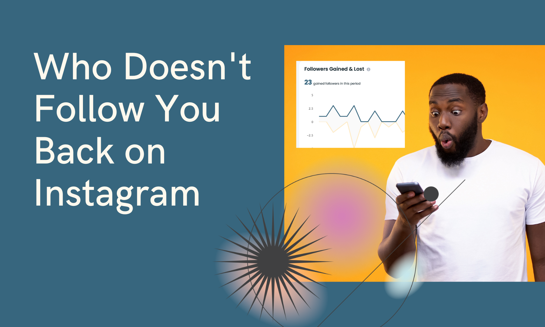 How to See Who Doesn’t Follow You Back on Instagram