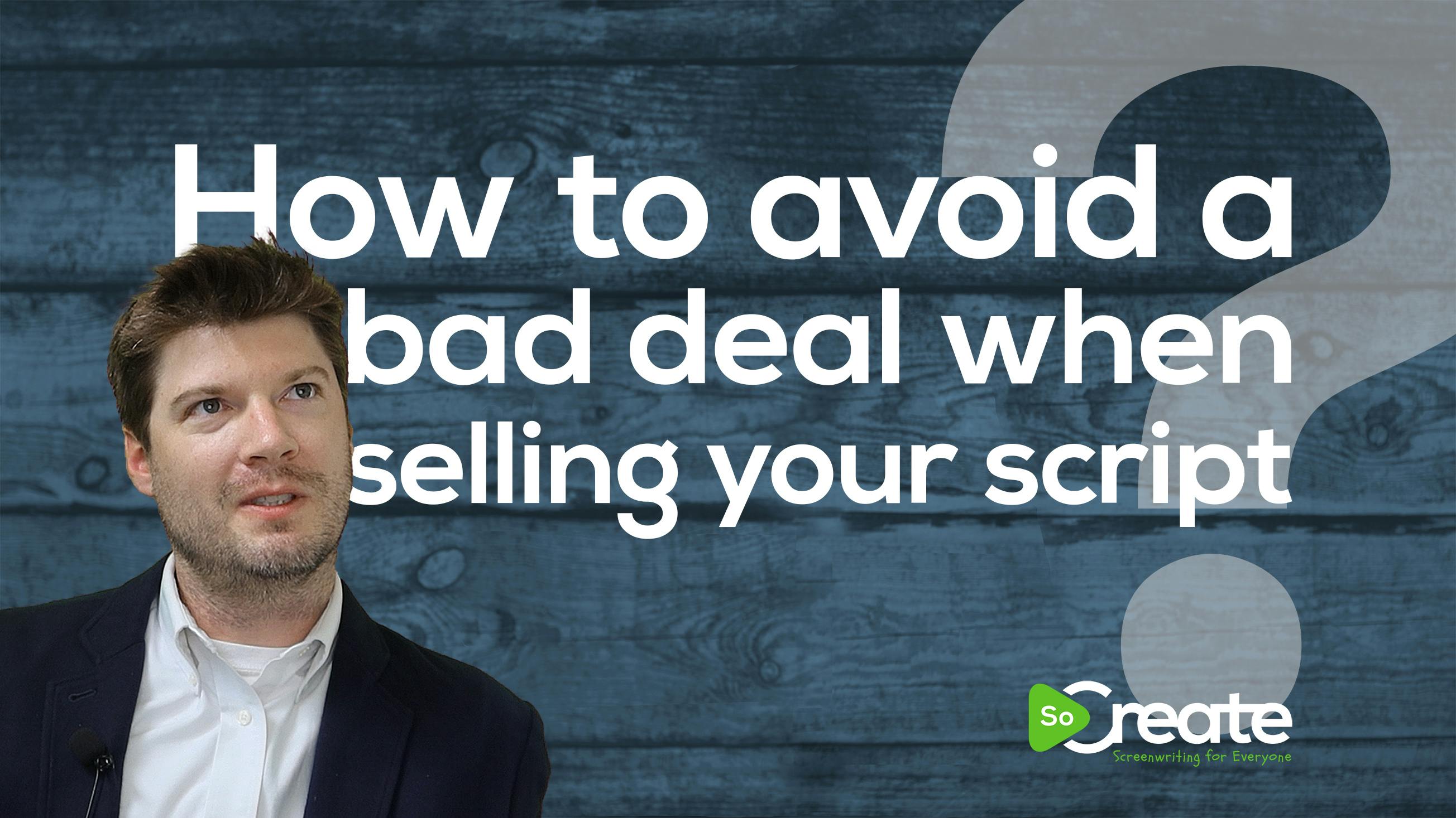 SoCreate - The 5 Items All Writers Want In A Screenplay Option Agreement