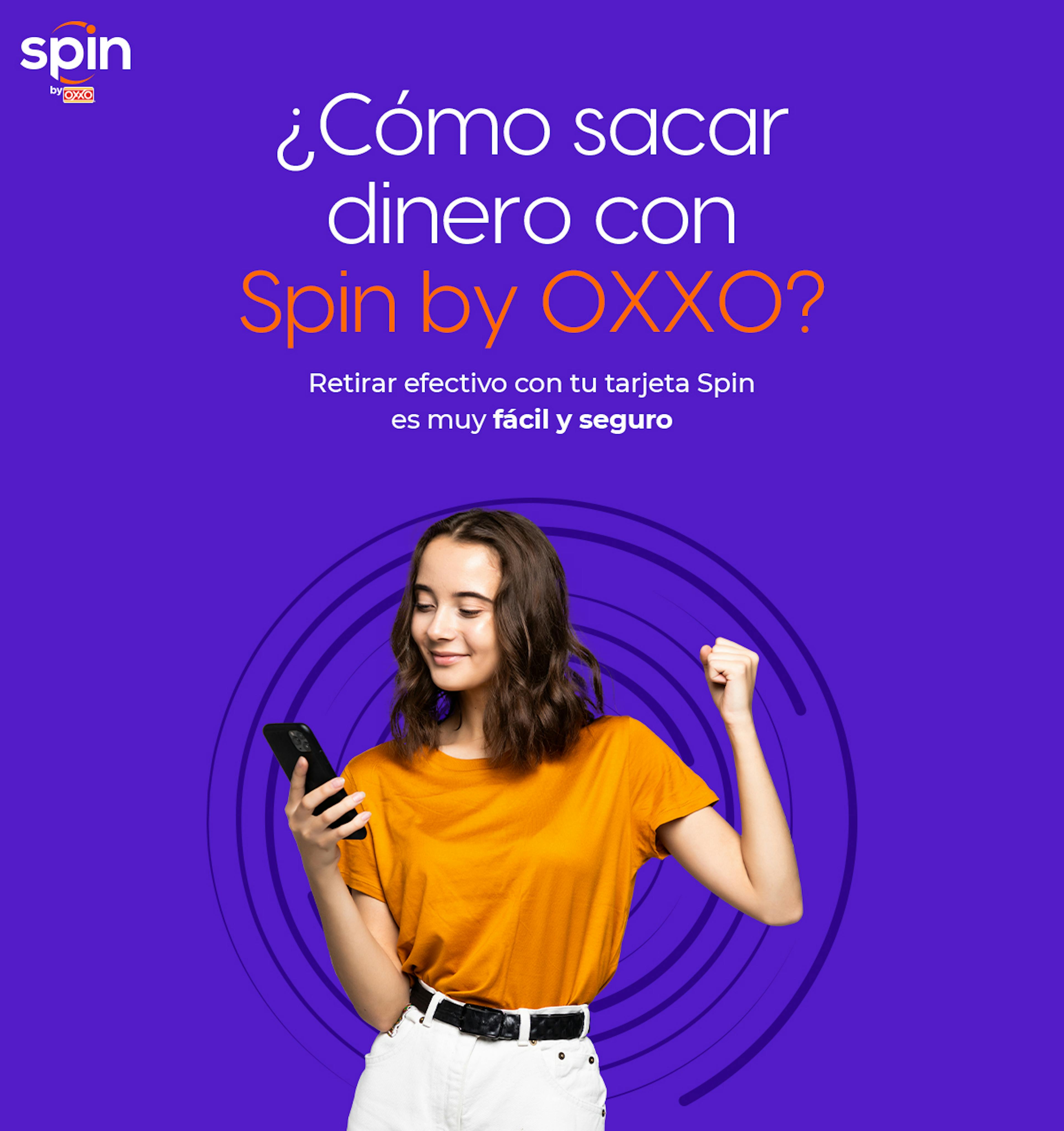 Cash out | Spin by OXXO