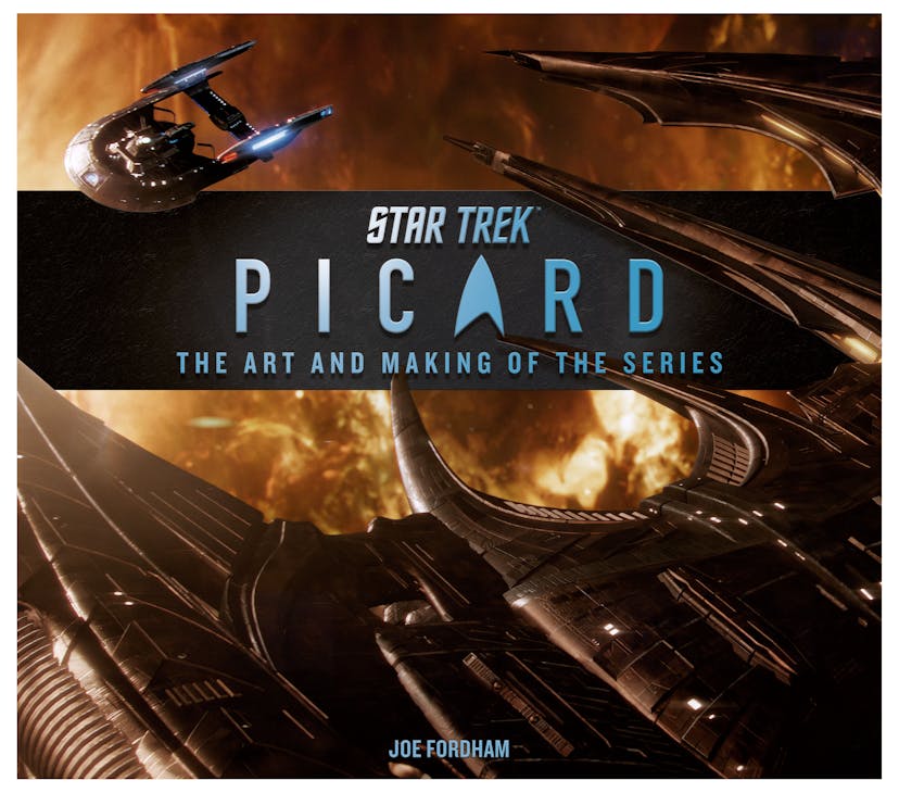 First Look at Star Trek: Picard: The Art and Making of the Series ...