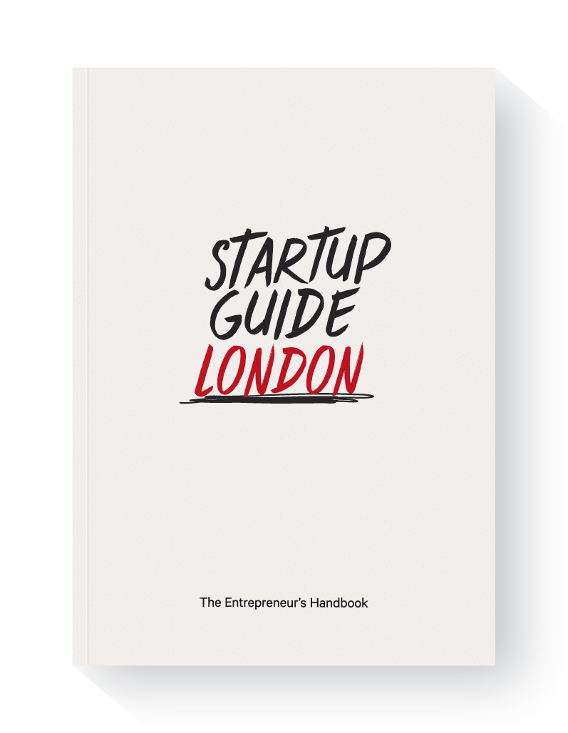 Startup Guide London — The Entrepreneur's Handbook
