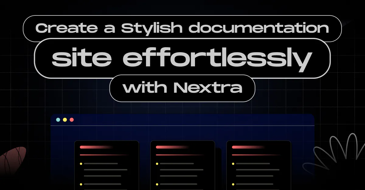 Create Stylish Documents Effortlessly with Nextra - StaticMania