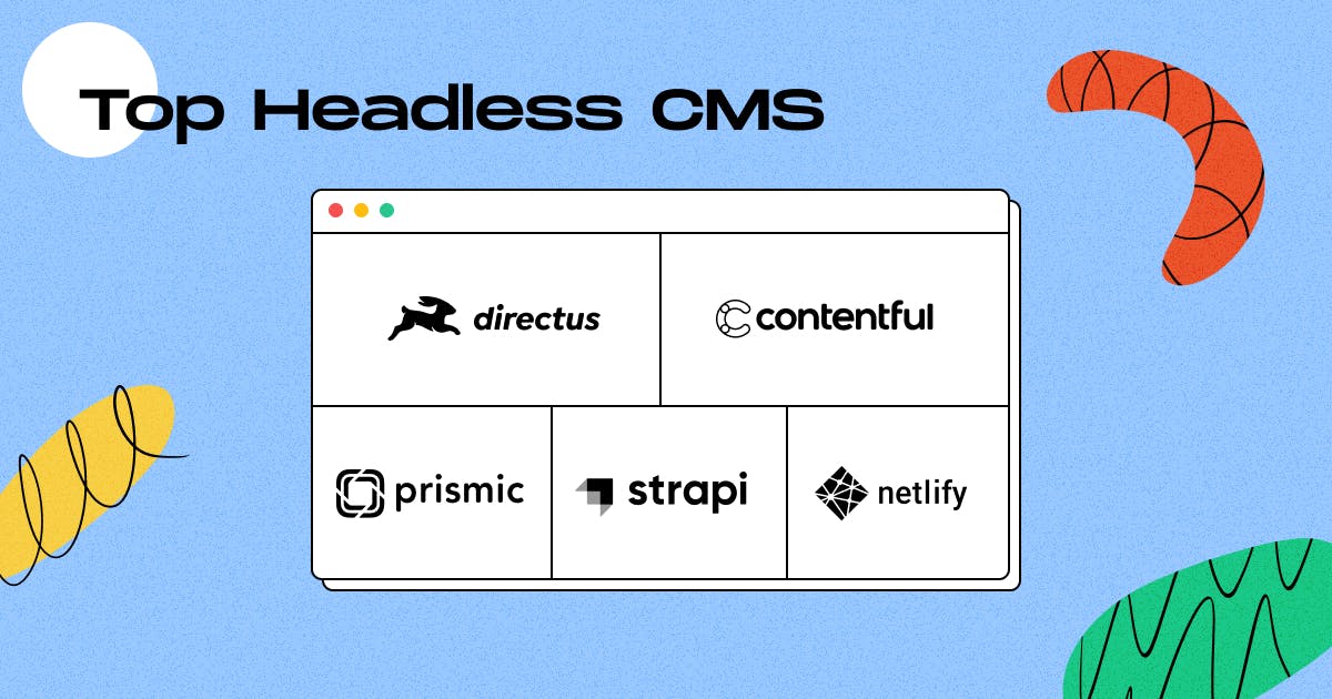 What Are the Best Headless CMS Solutions?