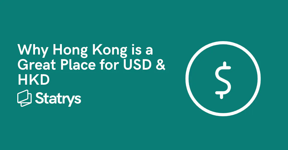 Why Hong Kong Is A Great Place For USD HKD Statrys Why Hong Kong Is A Great Place For USD HKD Statrys