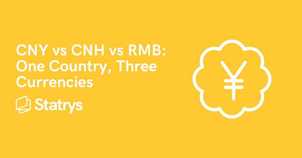 CNY vs CNH vs RMB: One Country, Three Currencies | Statrys