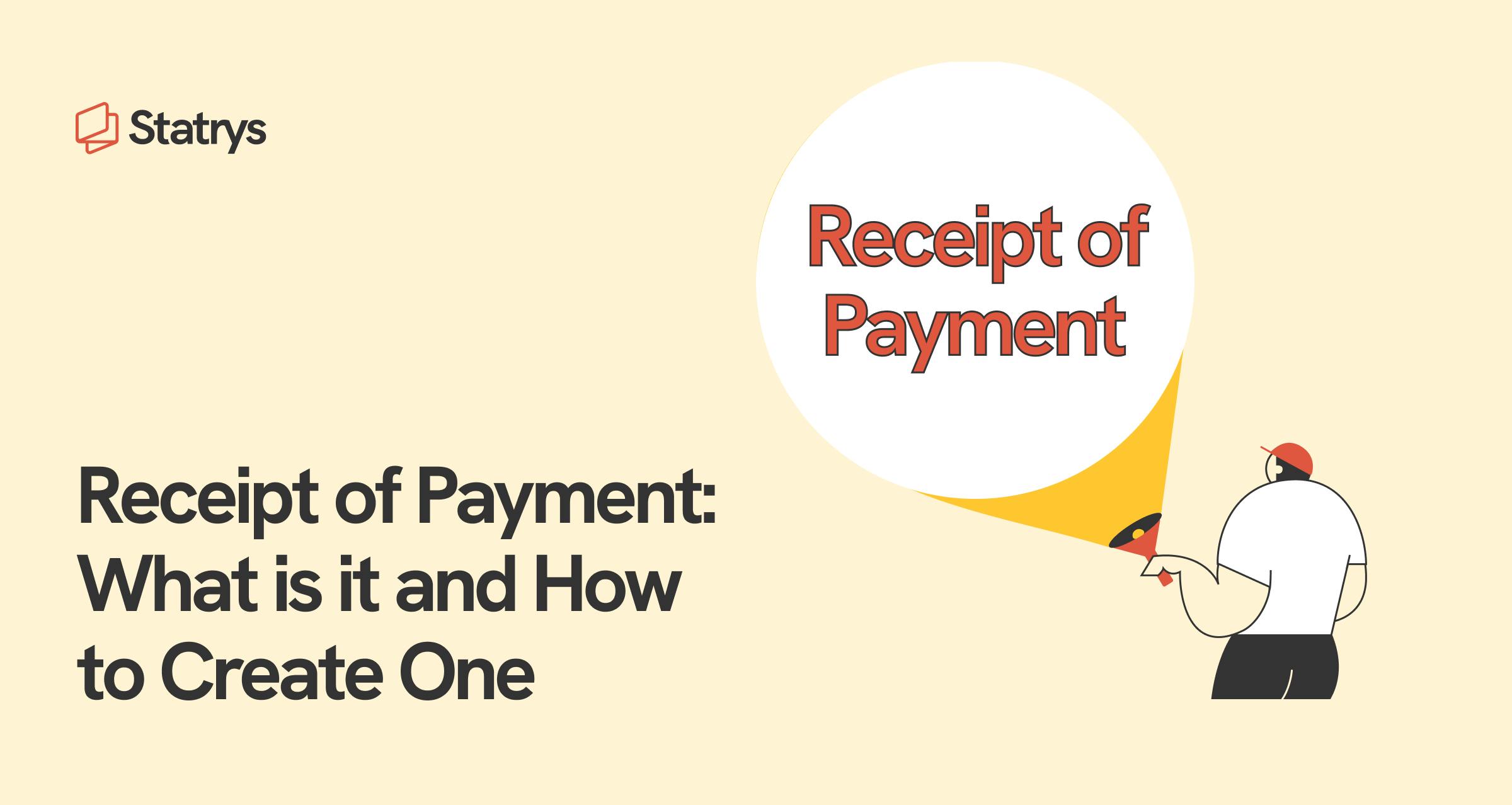 What Is a Receipt of Payment? And How to Create One | Statrys