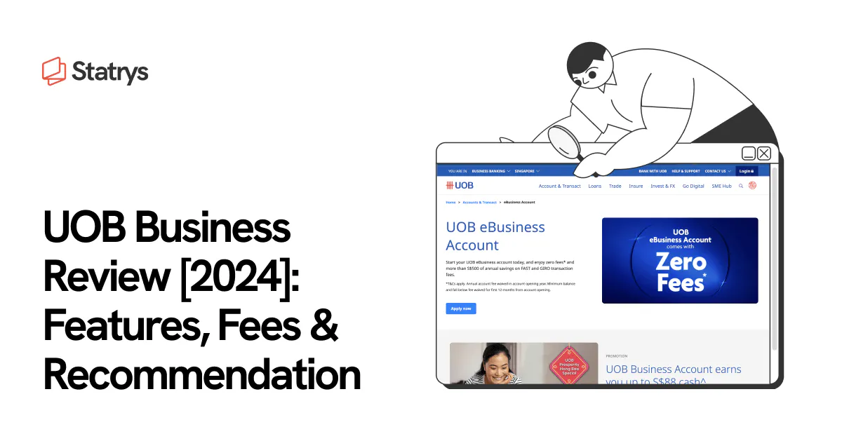 UOB Business Account Review [2024]: Features, Fees & Alternatives | Statrys