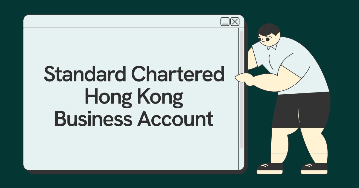 Standard Chartered HK Business Account Review [2026] | Statrys
