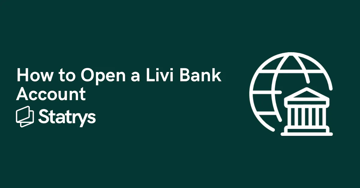 How to Open a Livi Bank Business Account Online in 2026 | Statrys