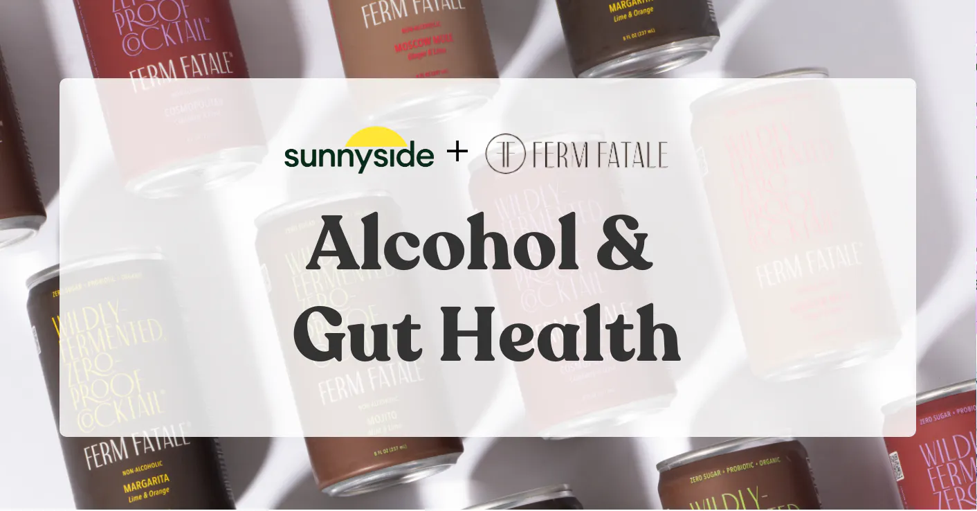 How Alcohol Impacts Your Gut Health | Sunnyside