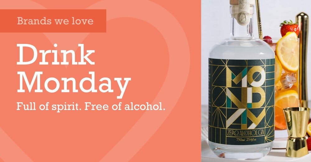 Brands We Love: Drink Monday | Sunnyside