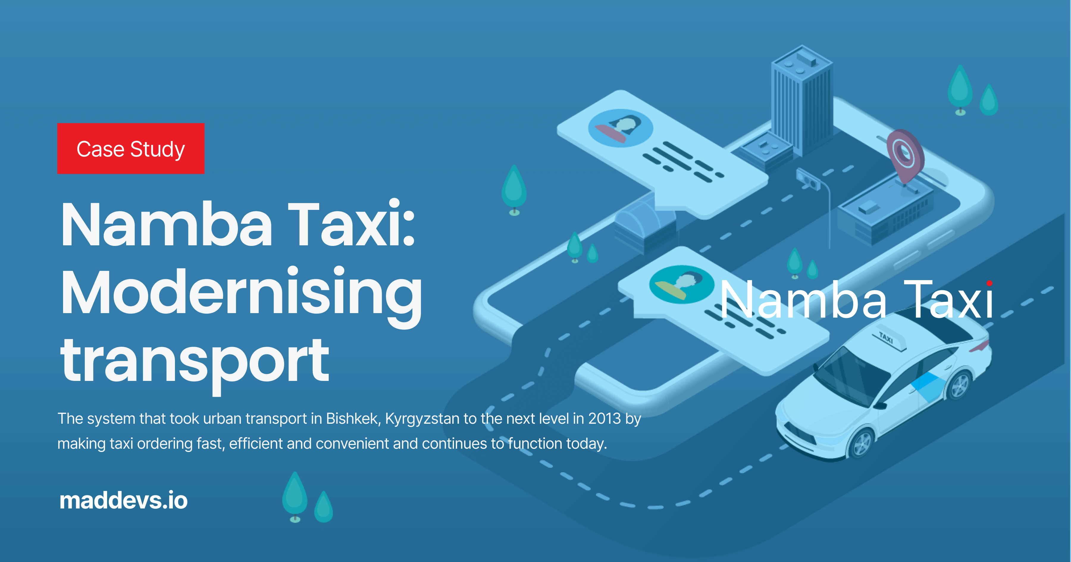 Mad Devs Case Study: Namba Taxi - Leading Taxi Service in Bishkek
